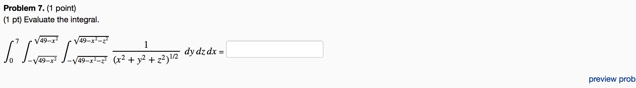 Solved Evaluate the integral. | Chegg.com