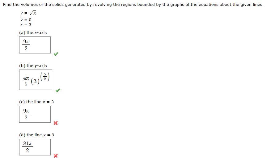 Solved Find The Volumes Of The Solids Generated By Revolving