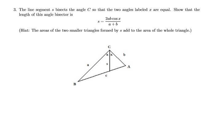 Solved The line segment a bisects the angle C so that the | Chegg.com