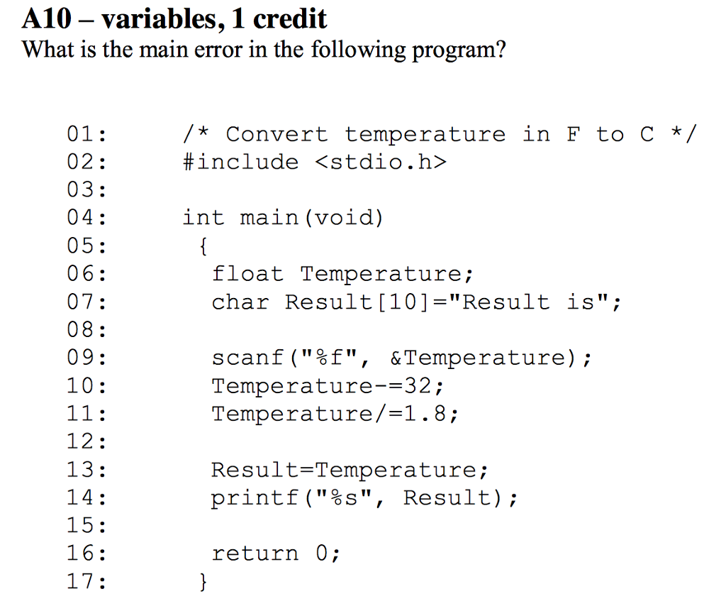 Solved What is the main error in the following program?/* | Chegg.com