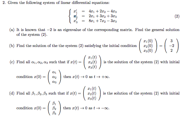 Solved 2. Given the following system of linear differential | Chegg.com