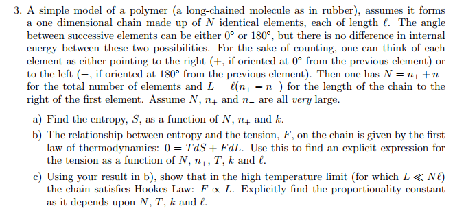 Solved A simple model of a polymer (a long-chained molecule | Chegg.com