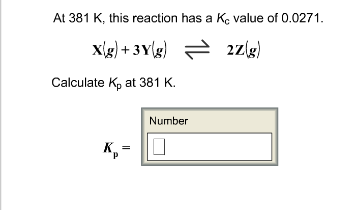 Solved At 381 K, this reaction has a Kc value of 0.0271. | Chegg.com