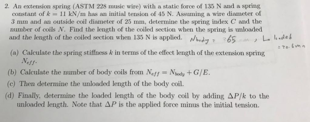 2. An extension spring (ASTM 228 music wire) with a | Chegg.com