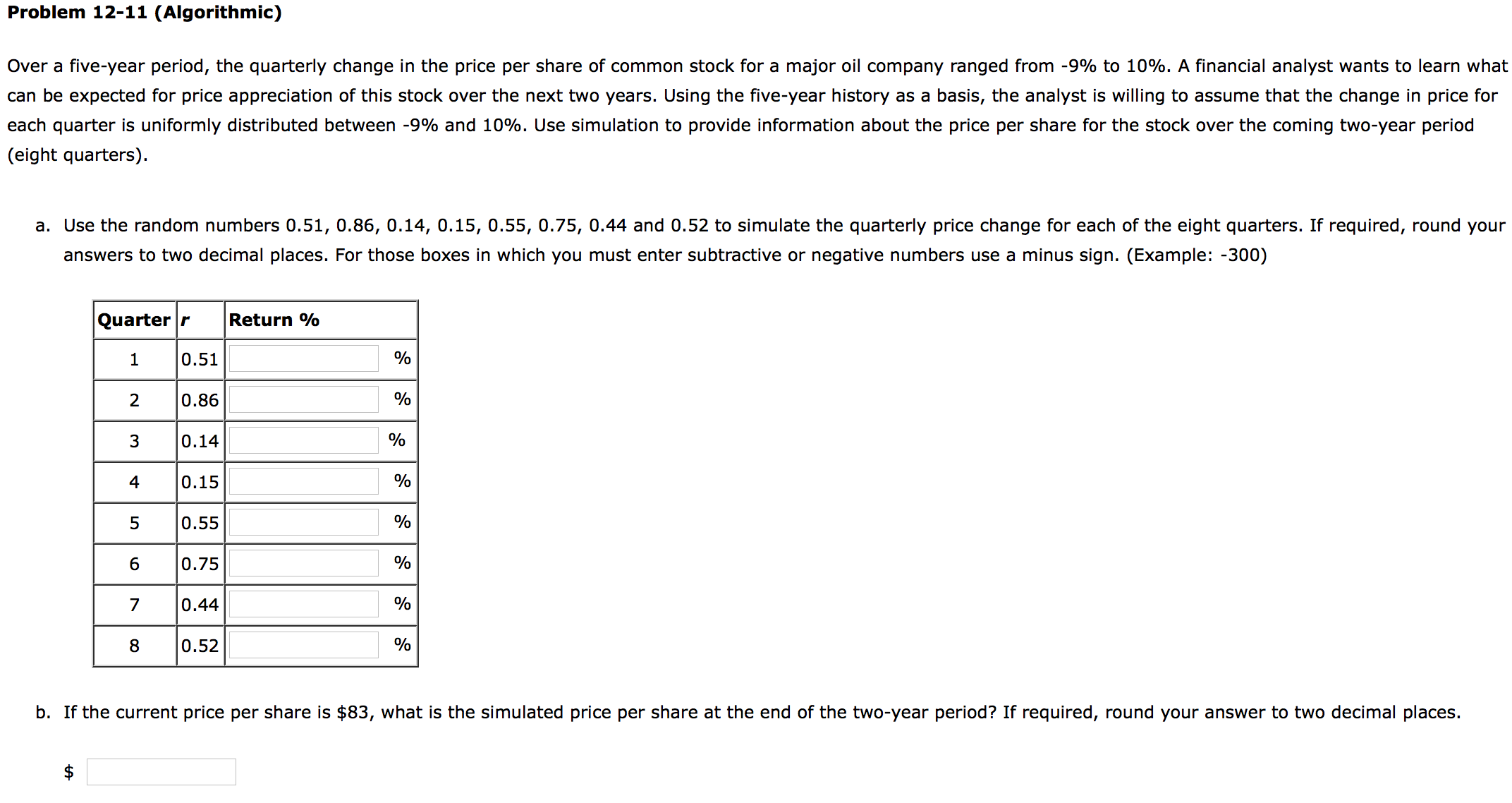 Solved Problem 12-11 (Algorithmic) over a five-year period, | Chegg.com