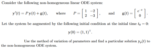 Solved Consider The Following Non Homogeneous Linear Ode 