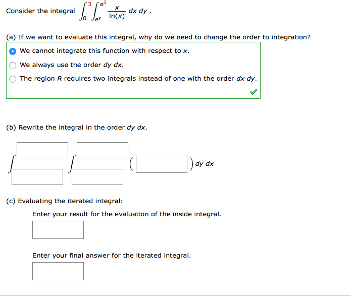 Solved Consider the integral integral^3_0 integral^e^3_e^v | Chegg.com
