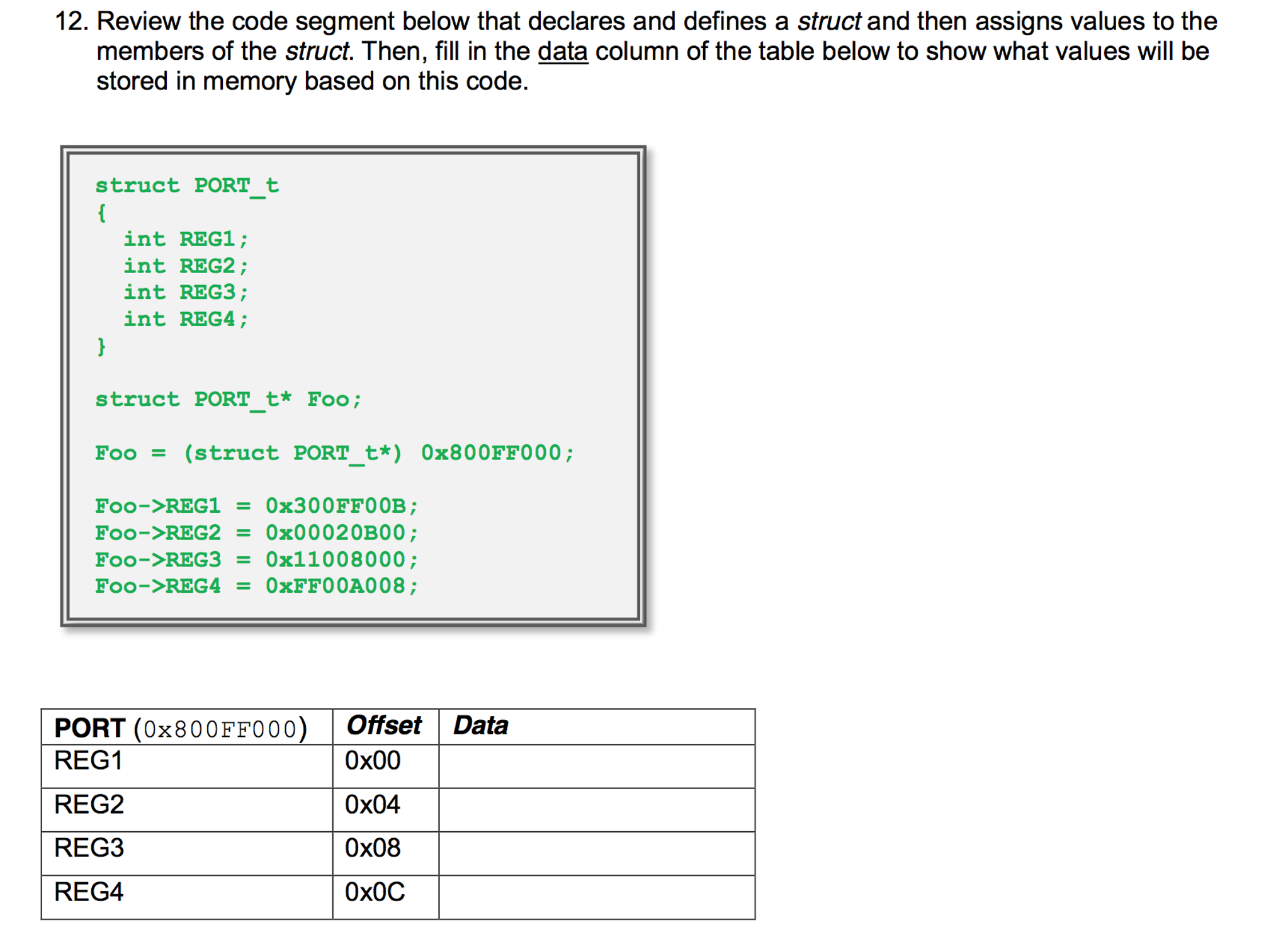 Review the code segment below that declares and | Chegg.com