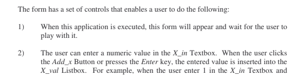 Solved 3 Write A Vbnet Application That Can Calculate The 1174