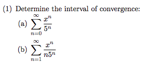 Solved (1) Determine the interval of convergence: (a) sigma | Chegg.com