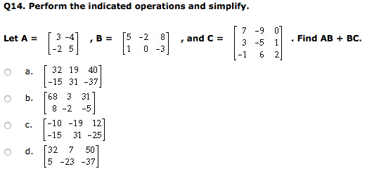 Solved Perform The Indicated Operations And Simplify Let A