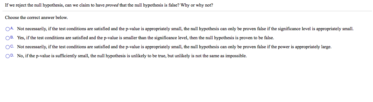 Solved If We Reject The Null Hypothesis Can We Claim To 5568