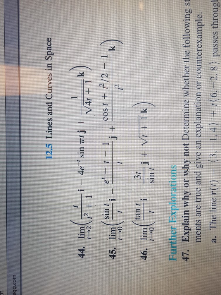 Solved gg.com 12.5 Lines and Curves in Space 44. lim 4t + 1 | Chegg.com