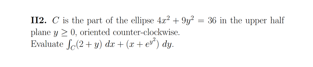 Solved C is the part of the ellipse 4x 2 + 9y 2 = 36 in the | Chegg.com