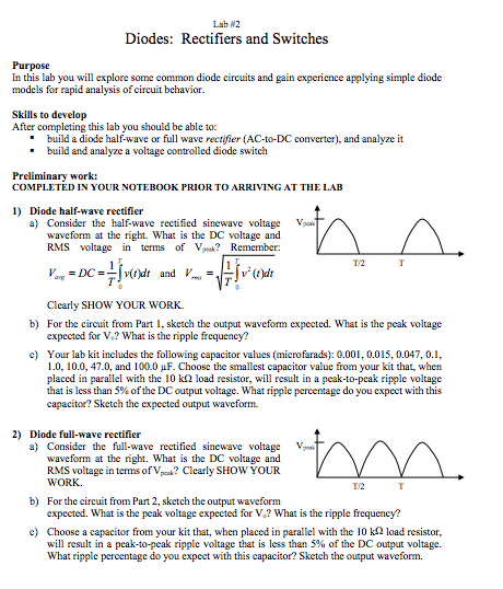 Solved Diodes: Rectifiers and Switches Purpose In this lab | Chegg.com