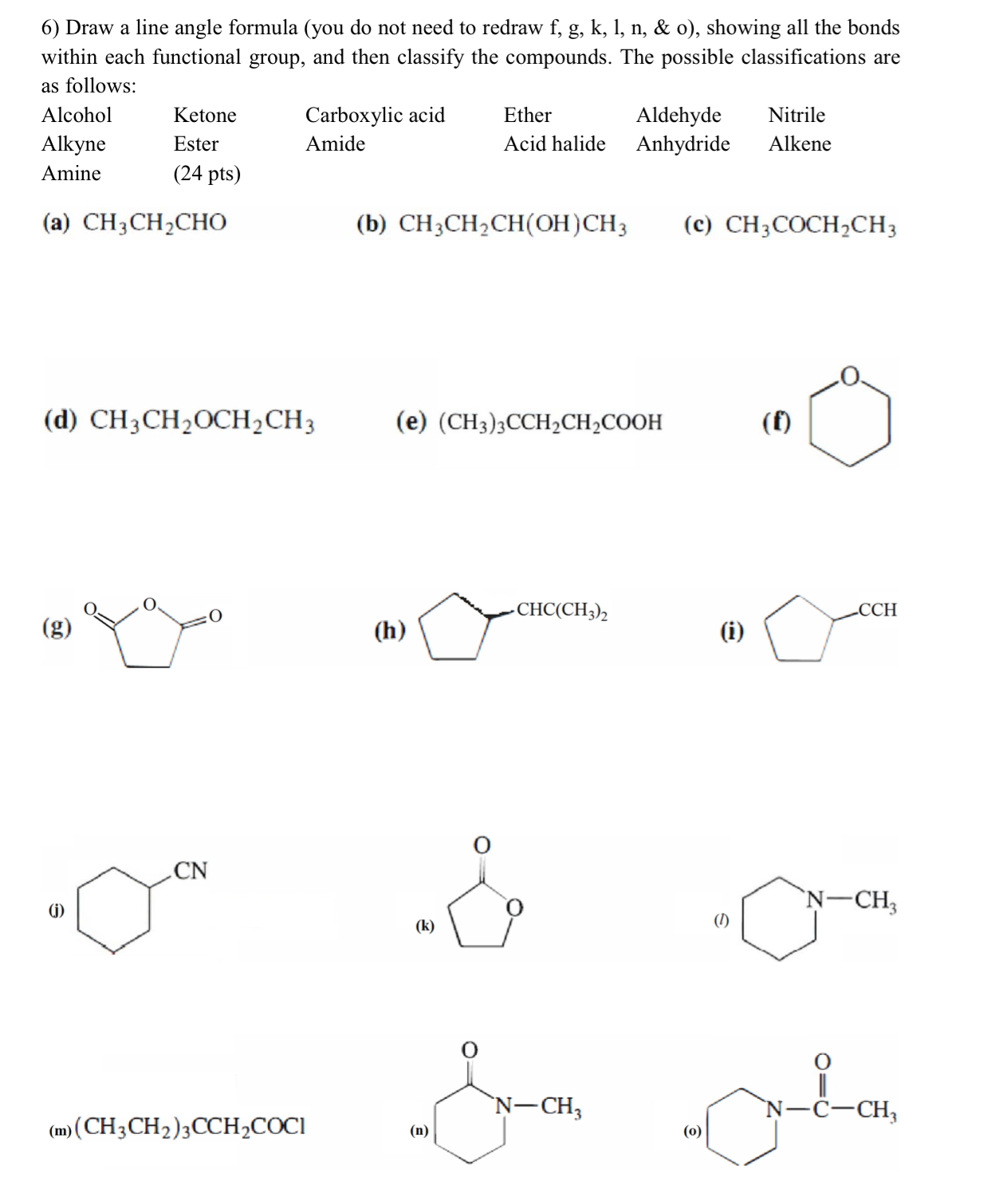 Solved Draw the line angle formulas and classify the | Chegg.com