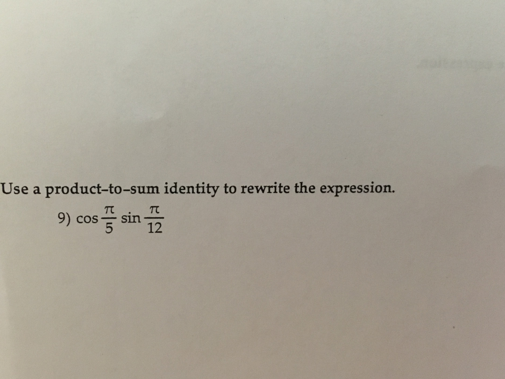 Solved Use a product-to-sum identity to rewrite the | Chegg.com