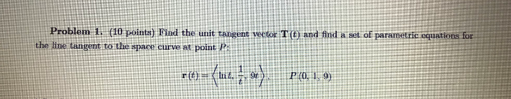 Solved Problem 1 (10 points) Find the the line tangent to | Chegg.com