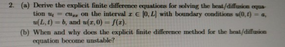 Solved 2 A Derive The Explicit Finite Difference