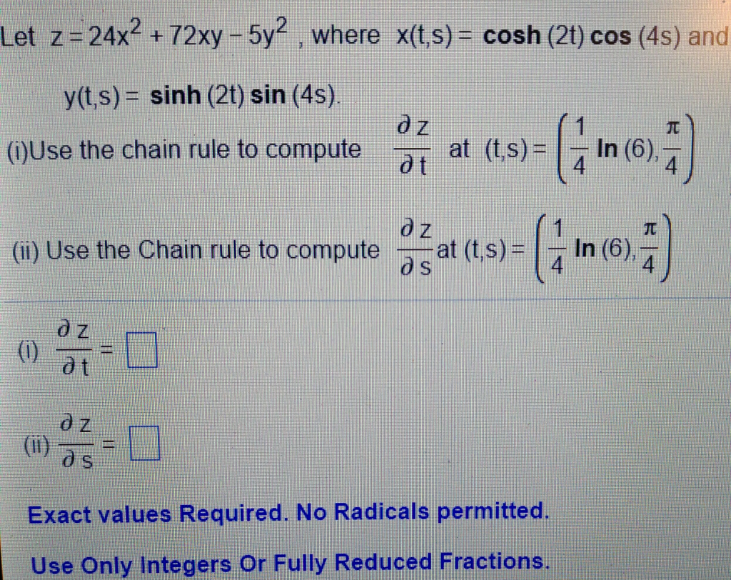 Solved Let z 24x2 +72xy -5y2 Where X (trs) cosh (2t) cos | Chegg.com