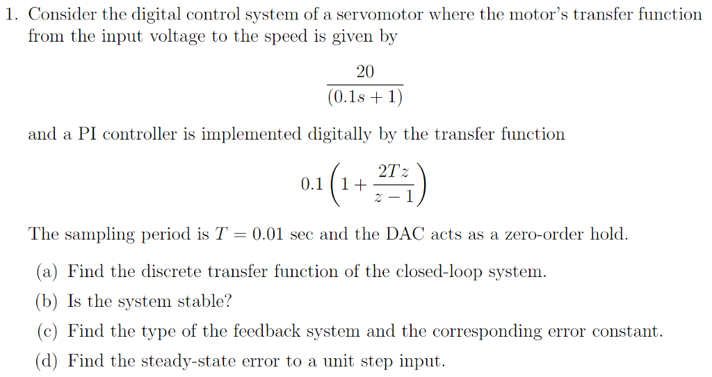 Solved 1. Consider the digital control system of a | Chegg.com