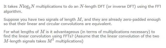 It takes Nlog2N multiplications to do an N-length DFT | Chegg.com