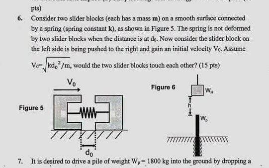 Solved pts) Consider two slider blocks (each has a mass m) | Chegg.com