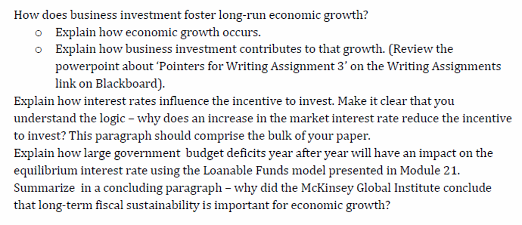 Solved How does business investment foster long-run economic | Chegg.com