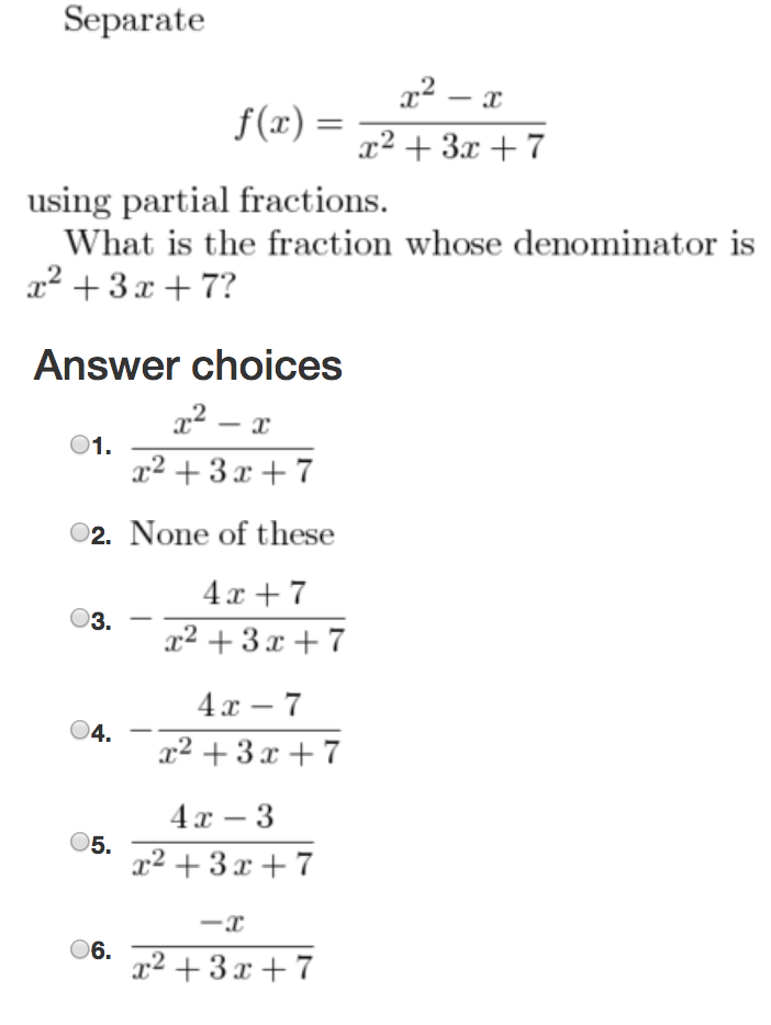 Solved Separate 2 2+3x 7 using partial fractions What is the | Chegg.com