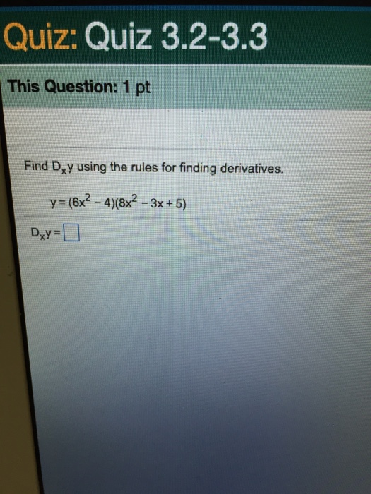 Solved Find D_x y using the rules for finding derivatives. | Chegg.com