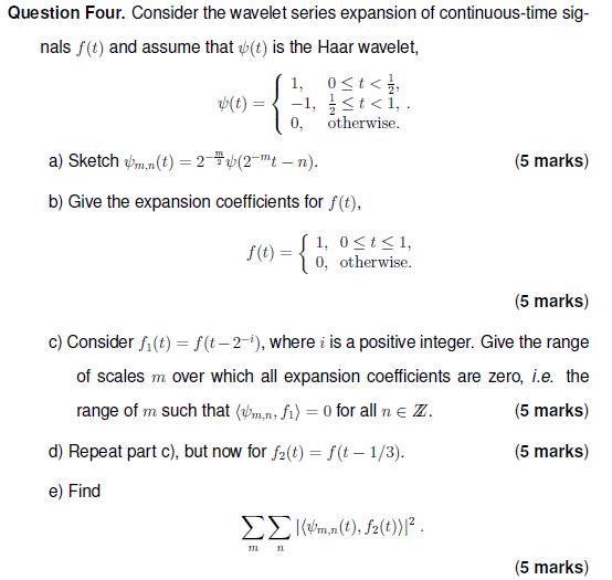 Question Four. Consider the wavelet series expansion | Chegg.com