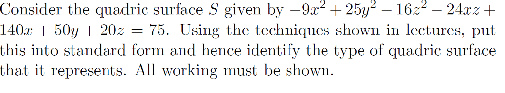 Solved Consider the quadric surface S given | Chegg.com