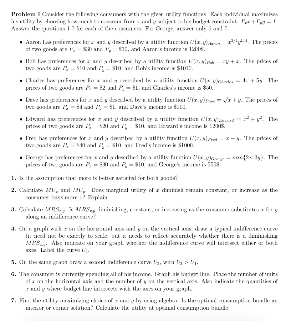 Solved Problem I Consider the following consumers with the | Chegg.com