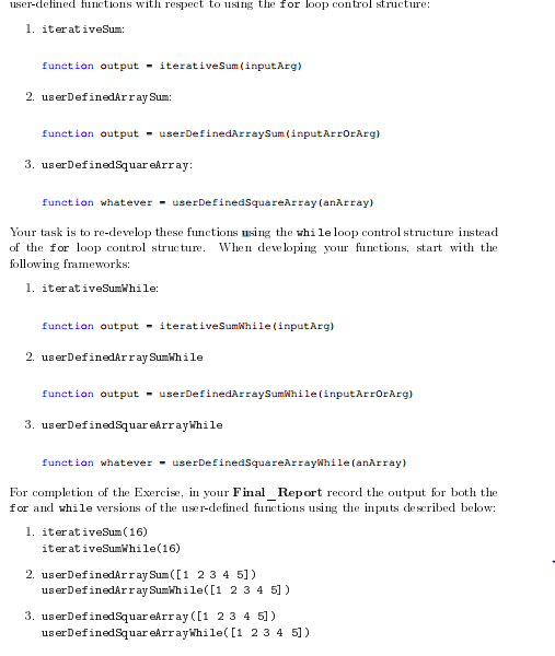 Re-develop these functions using the while loop | Chegg.com