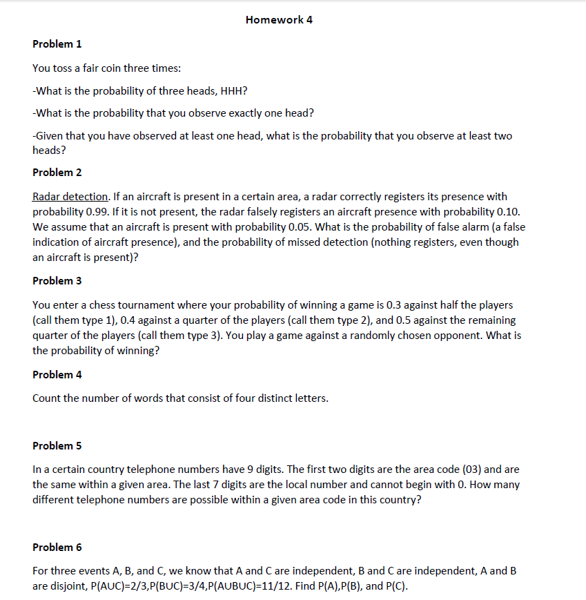 Solved You toss a fair coin three times: What is the | Chegg.com