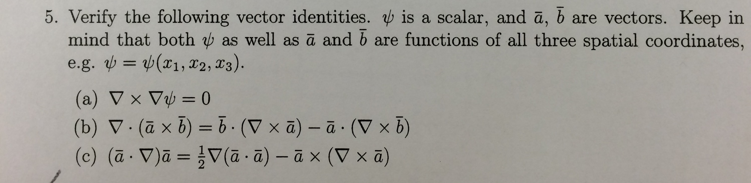 Solved 5. Verify the following vector identities. is a | Chegg.com