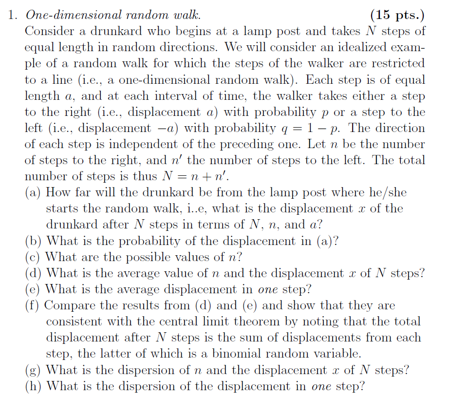 Solved 1. One-dimensional random walk (15 pts.) Consider a | Chegg.com