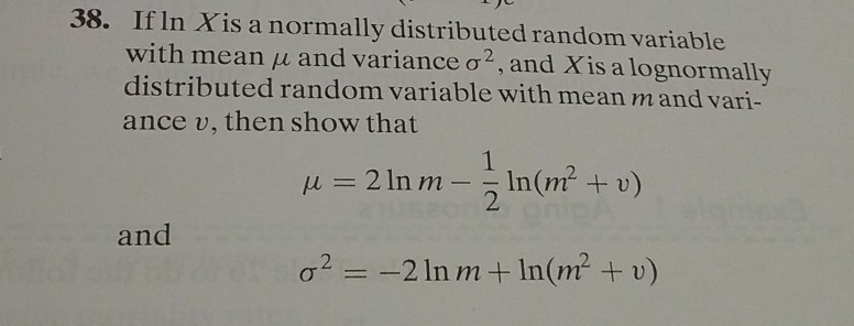 Solved 38. If In Xis a normally distributed random variable | Chegg.com