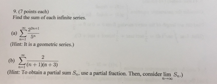 Solved Find the sum of each infinite series. | Chegg.com