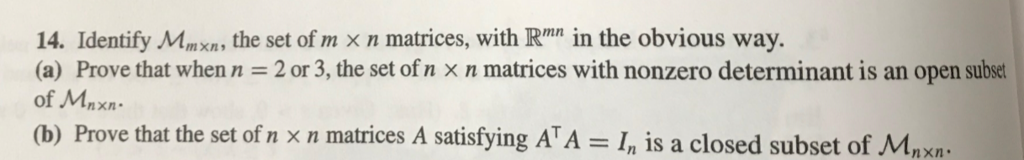 Solved 14. Identify Mmxn the set of m x n matrices, with Rn | Chegg.com