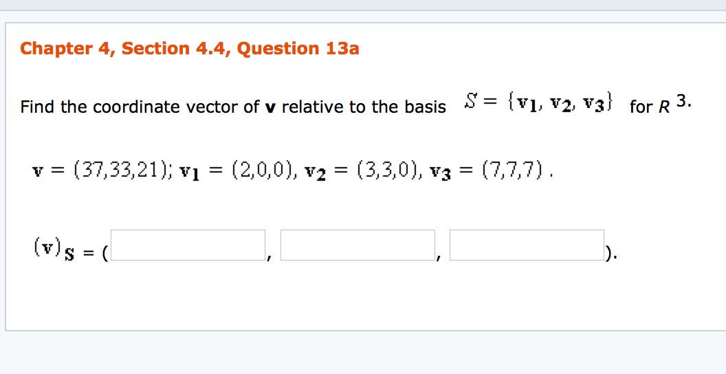 Solved Find the coordinate vector of v relative to the basis | Chegg.com