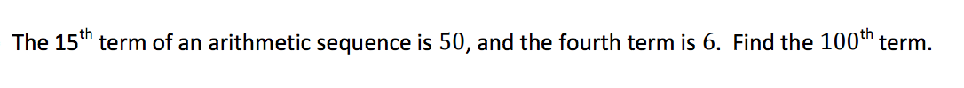 Solved The 15th term of an arithmetic sequence is 50, and | Chegg.com