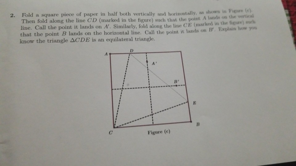 Solved 2. Fold a square piece of paper in half both | Chegg.com