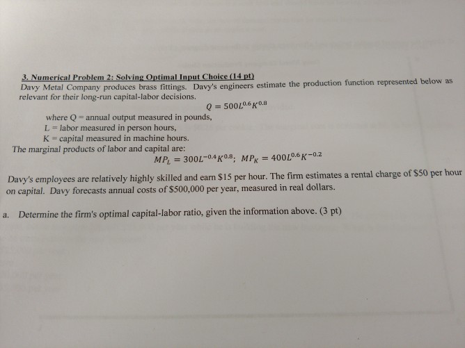 Solved 3. Numerical Problem 2: Solving Optimal Input Choice | Chegg.com