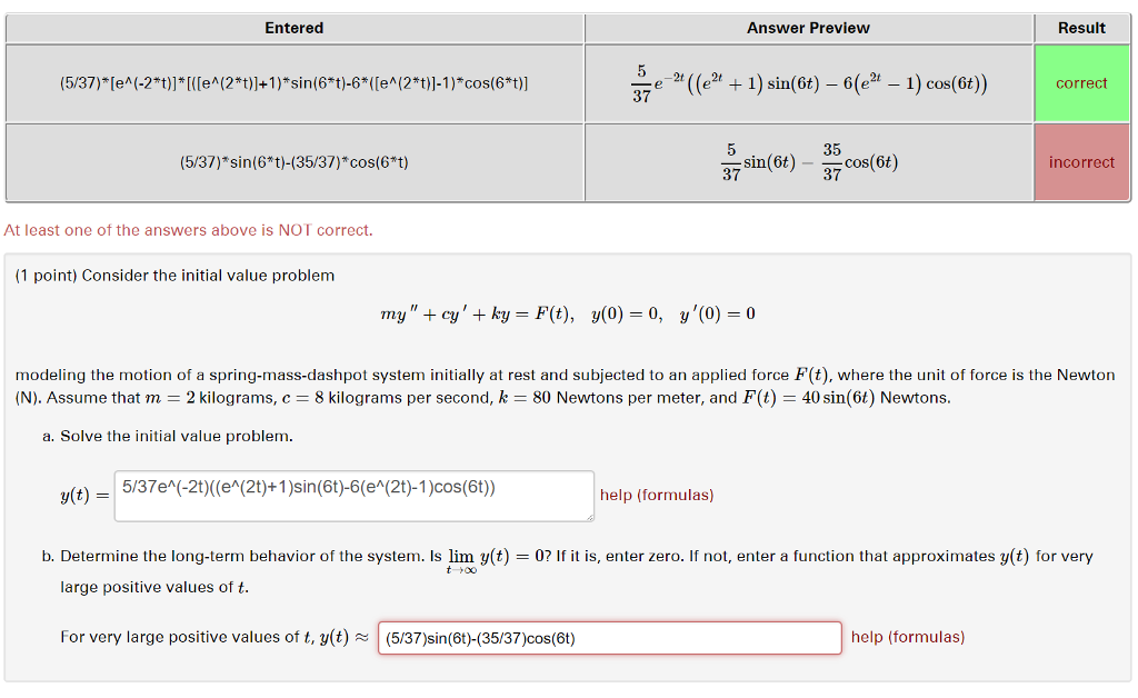 Solved Determine the long-term behavior of the system. Is | Chegg.com