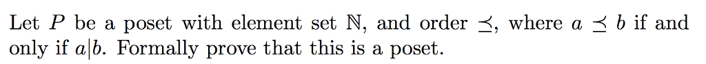Solved Let P be a poset with element set N, and order only | Chegg.com