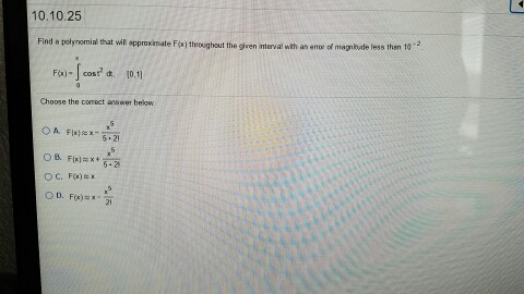 Solved Find a polynomial that will approximate F(x) | Chegg.com
