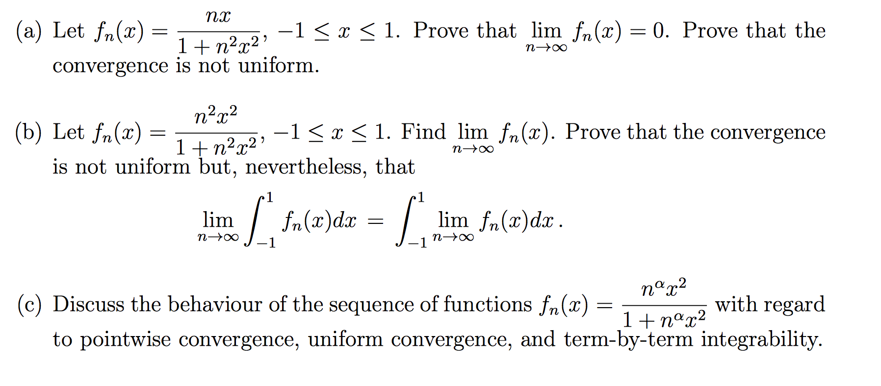 Solved Let f_n(x) = nx/1+ n^2x^2, -1
