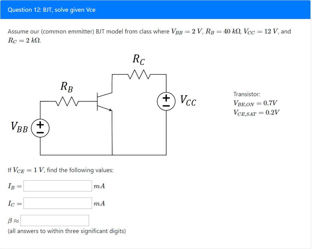 Solved Question 12: BJT, solve given Vce Assume our (common | Chegg.com