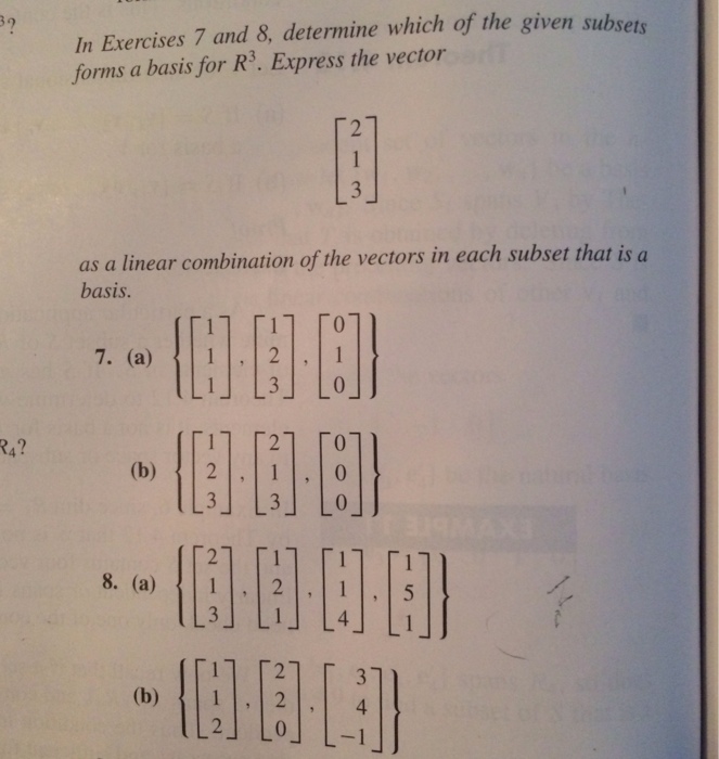 Solved Determine which of the given subsets forms a basis | Chegg.com